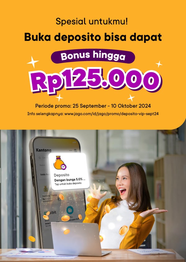 Bank Jago - Promo Jago Deposito VIP