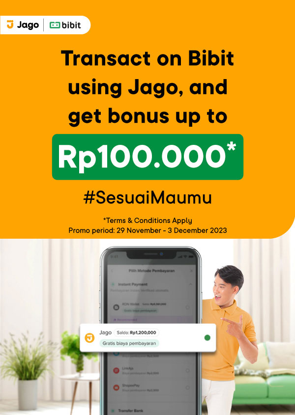 Bank Jago - Jago x Bibit Payday - All User