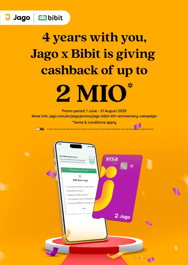 Bank Jago - Jago x Bibit 4th Anniversary Campaign