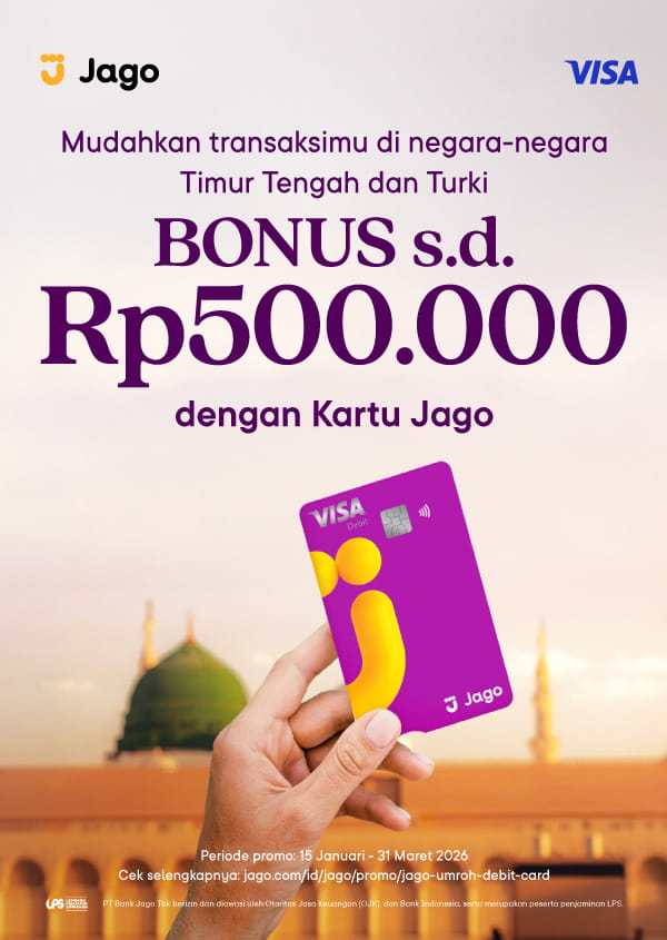 Bank Jago - Promo Umrah Jago Visa Debit Card