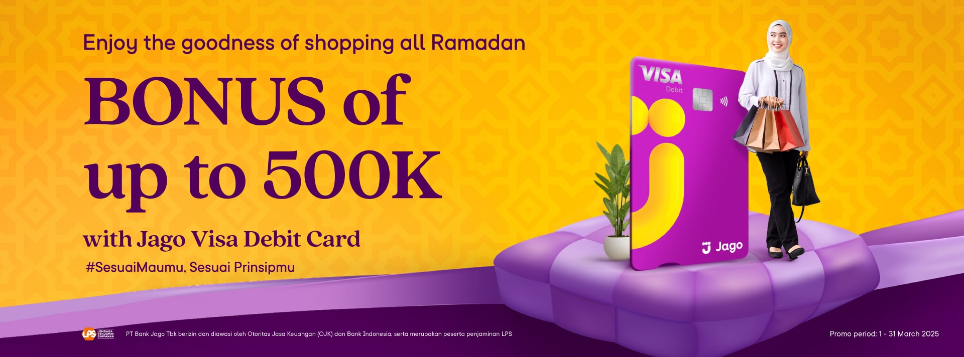 Bank Jago - Jago Visa Debit Card Ramadan Promo
