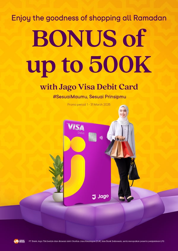 Bank Jago - Jago Visa Debit Card Ramadan Promo